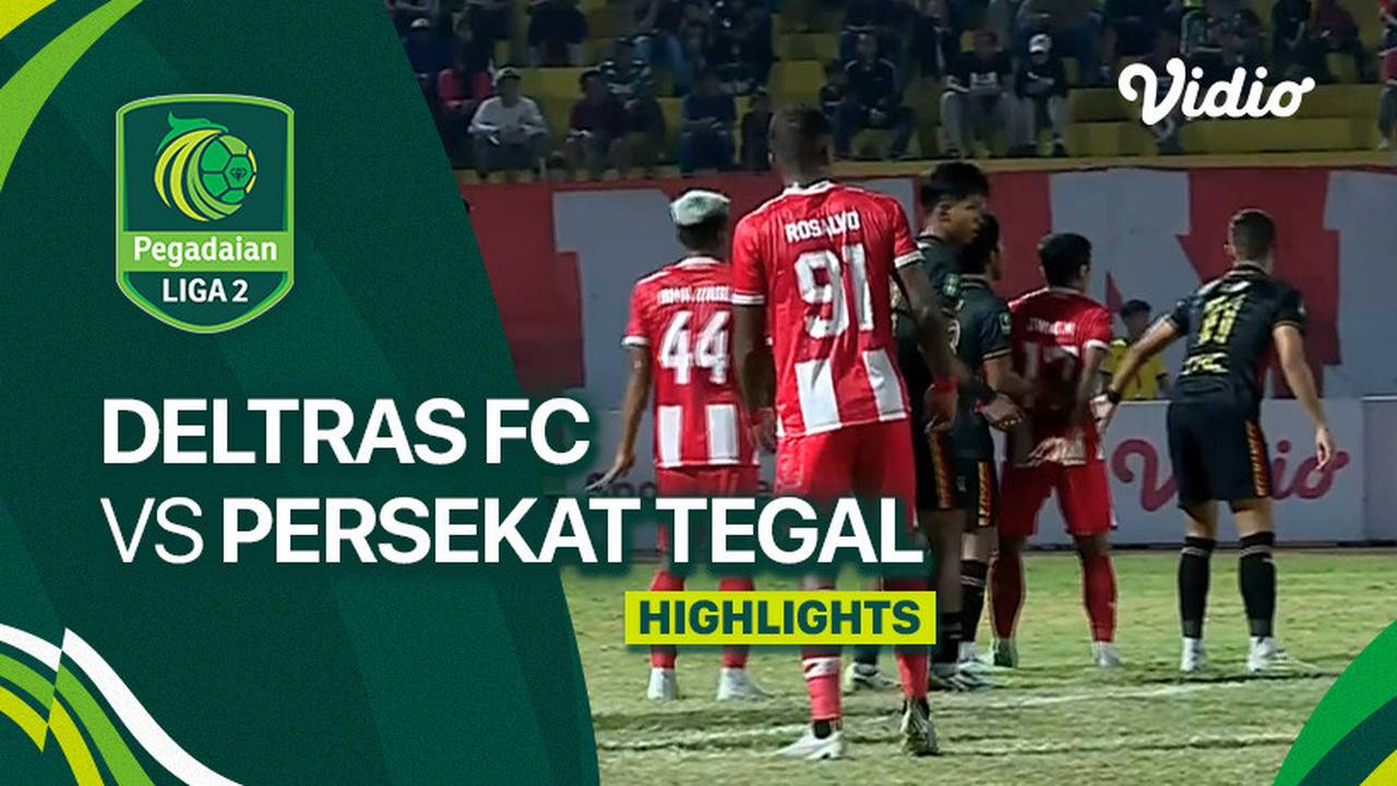 Deltras FC vs Persekat Tegal - Highlights | Liga 2 2023/24 | Vidio