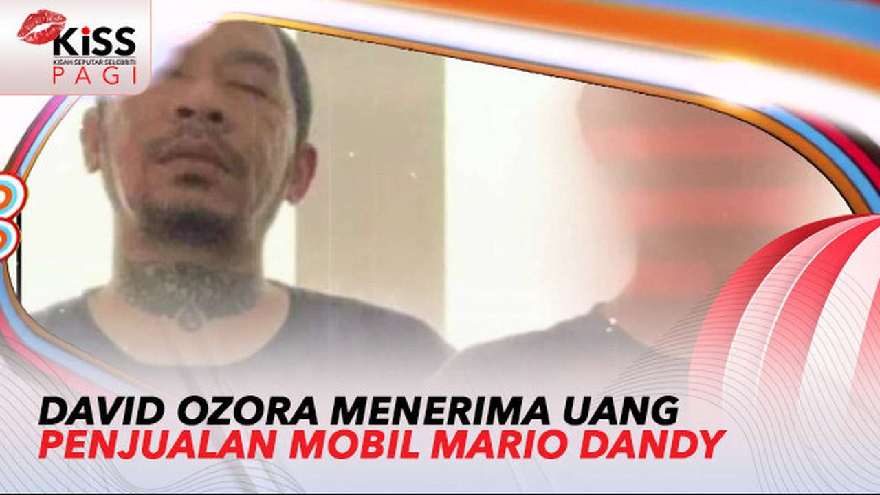 David Ozora Terima Uang Penjualan Mobil Mario Dandy Senilai 706 Juta ...