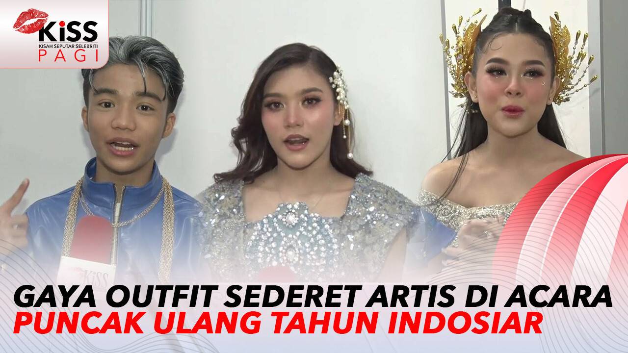 Sederet Outfit Pengisi Acara Konser Raya Ulang Tahun Indosiar 29 Tahun ...