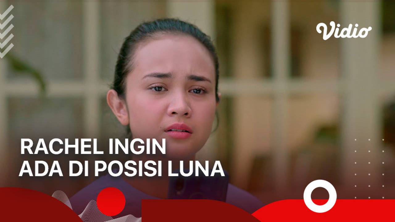 Luna Diterima di Keluarga Farel, Rachel Cemburu | Heart - Ep 07 | Vidio