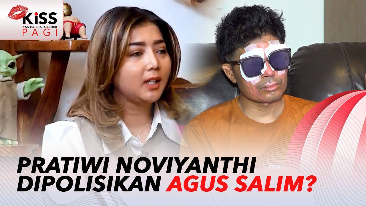 Pratiwi Noviyanthi Dilaporkan Ke Polisi Terkait Open Donasi Agus Salim 1,5 Miliar | Kiss Pagi ...