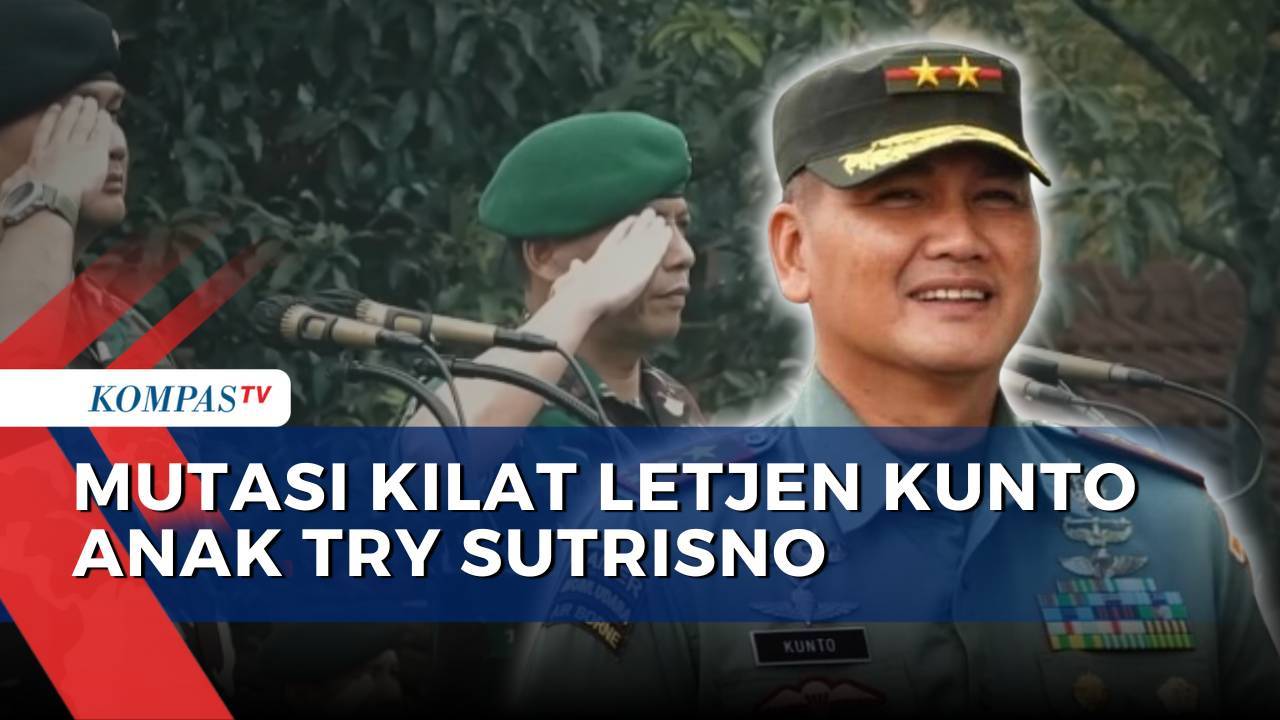 Letjen Kunto Arief Batal Dimutasi! Ada Campur Tangan Presiden Prabowo? - Kompas TV | Vidio