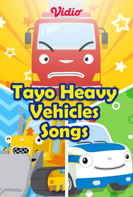 Nonton Tayo Heavy Vehicles Songs | Vidio