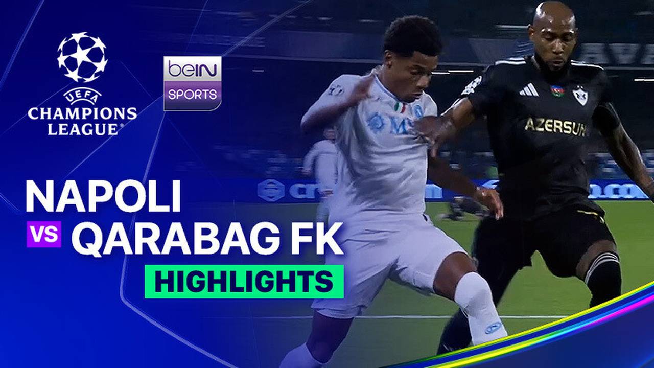 Napoli vs Qarabag FK - Highlight | UEFA Champions League 2025/26