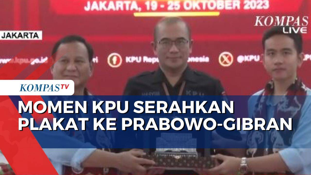 Daftar Pilpres 2024, Prabowo-Gibran Terima Plakat dari KPU - Kompas TV | Vidio