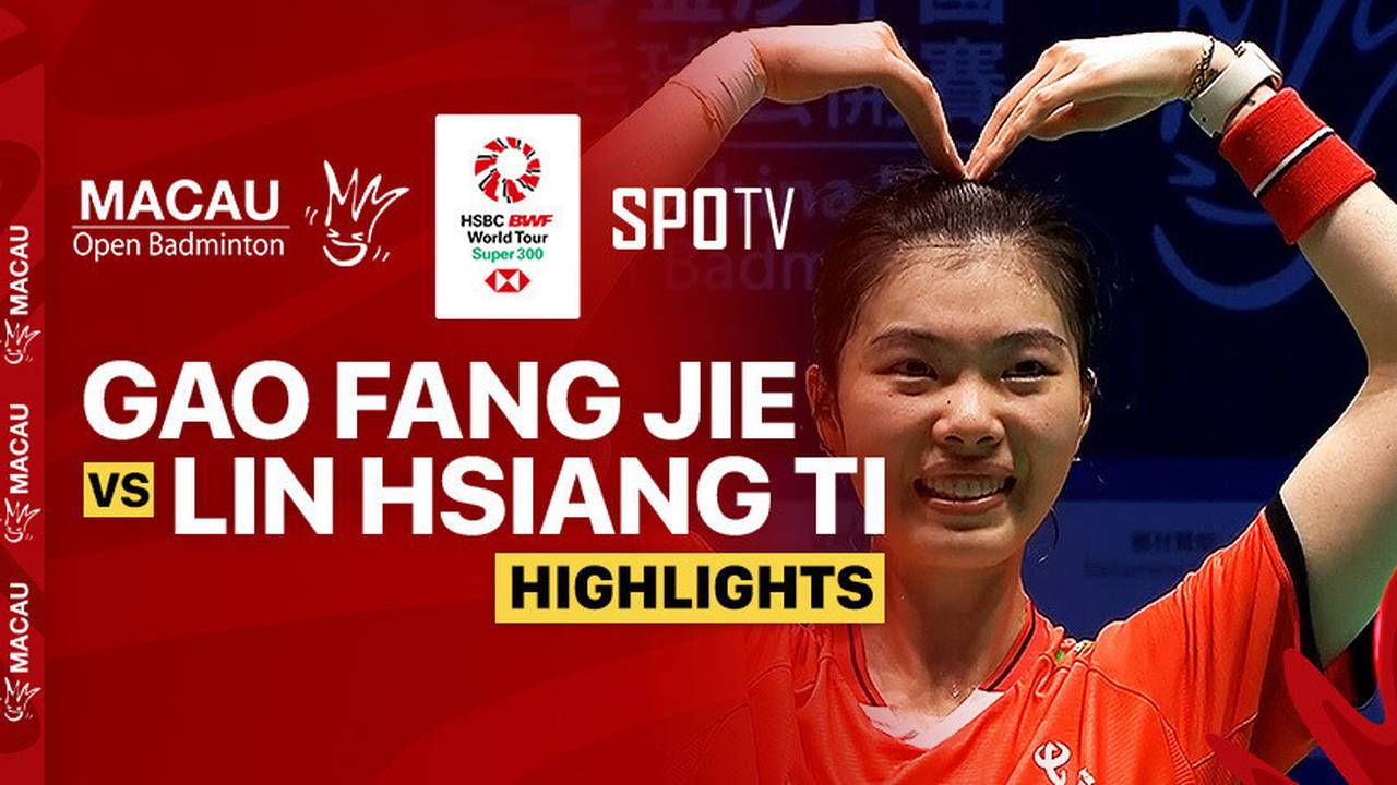 Gao Fang Jie (CHN) vs Lin Hsiang Ti (TPE) - Highlights | Macau Open Badminton 2024 - Women's ...