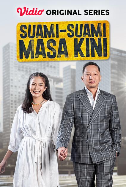 Nonton Suami-Suami Masa Kini (2022) Original Series | Vidio