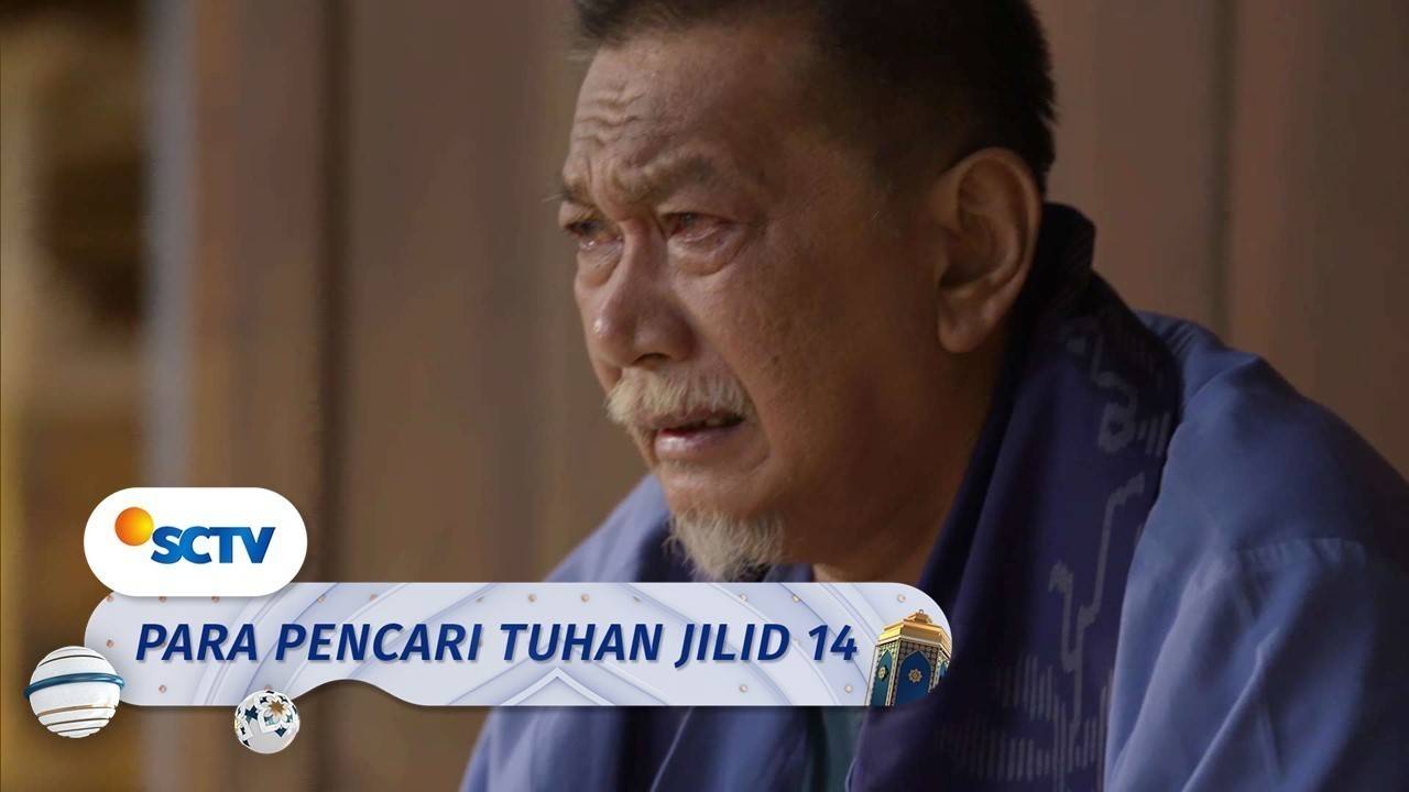 [Gratis] Para Pencari Tuhan Jilid 14 - Bang Jack Tak Bisa Menahan Emosi,Sedih dan Rindu | Para ...