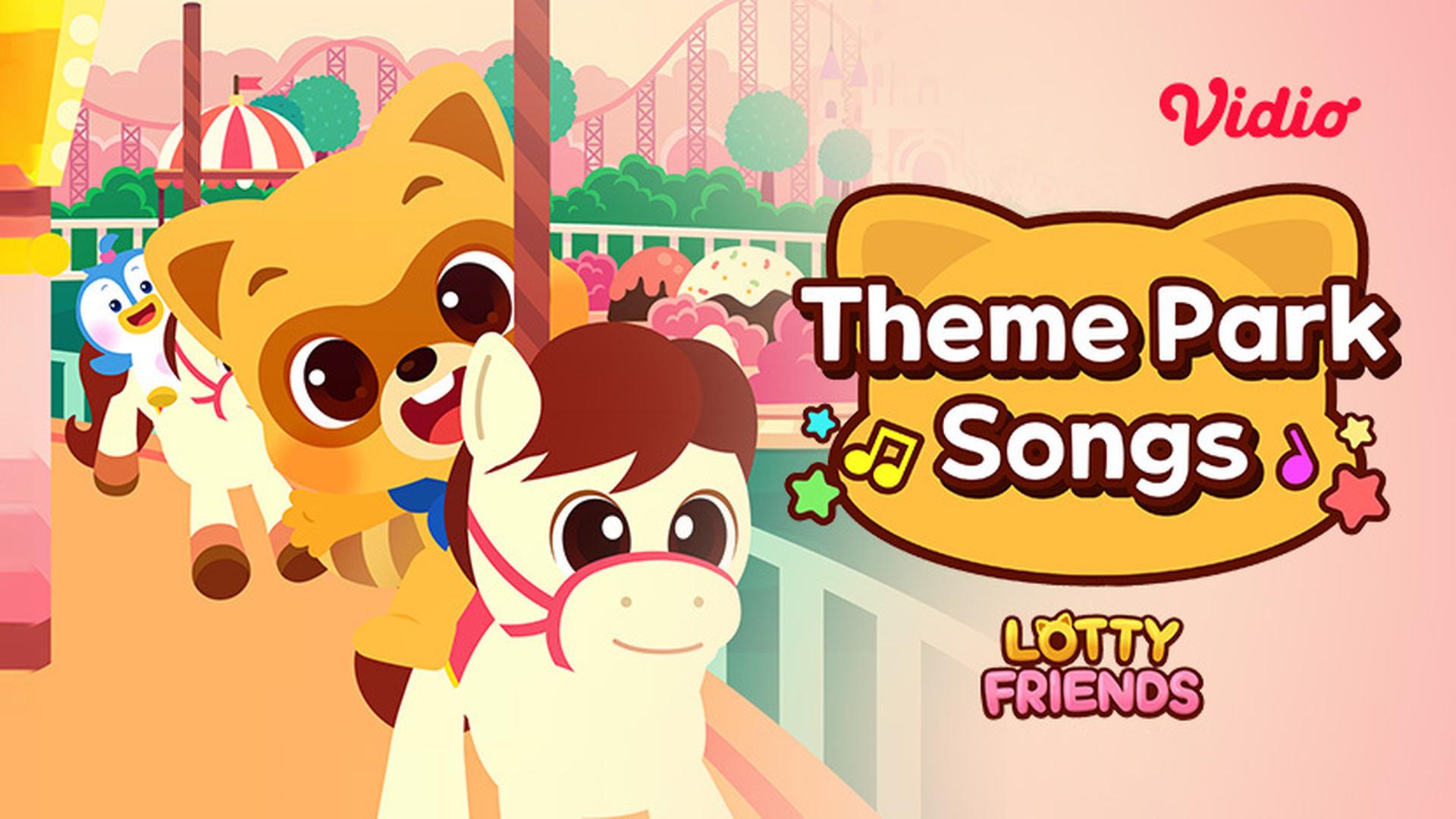 Nonton Lotty Friends - Theme Park Songs (2024) Sub Indo | Vidio