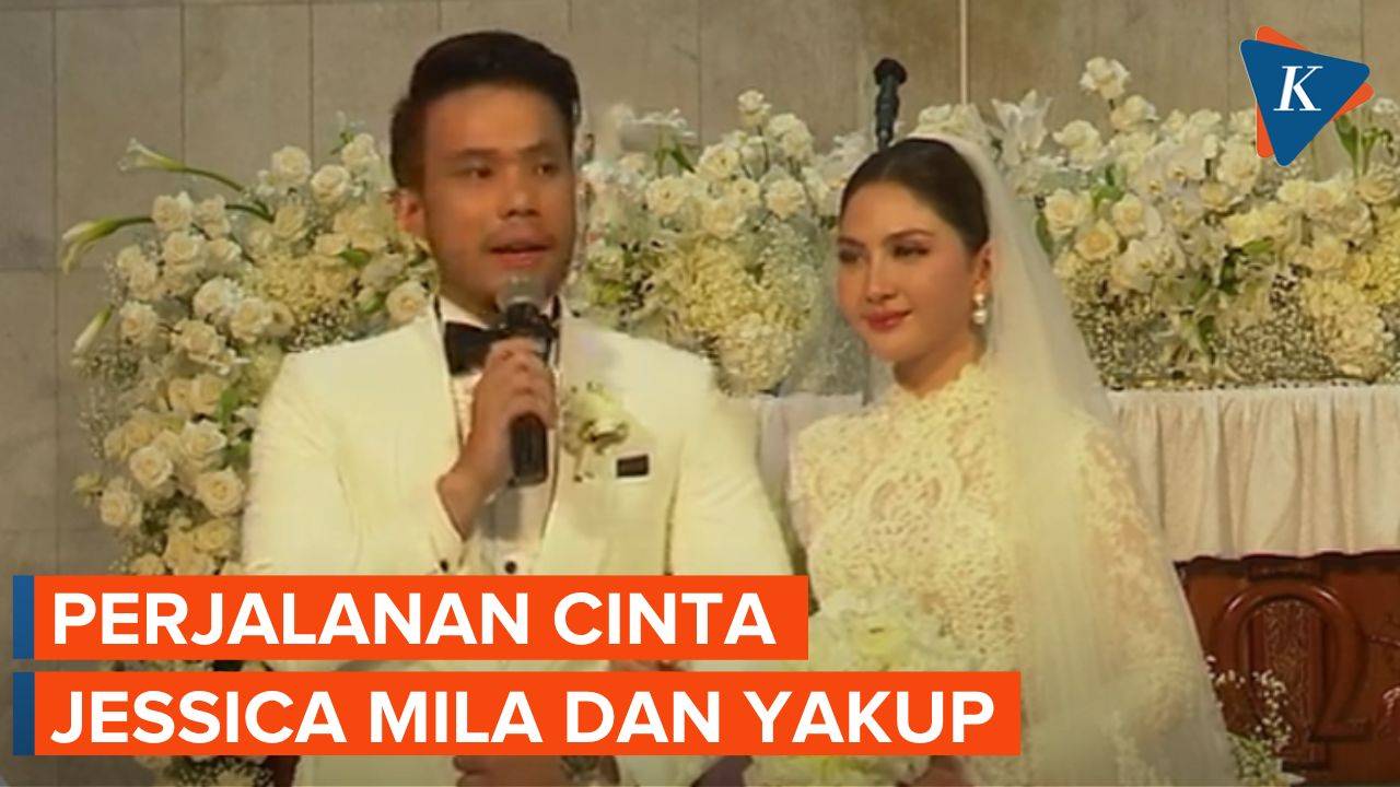 Perjalanan Cinta Jessica Mila dan Yakup Hasibuan - Kompascom | Vidio