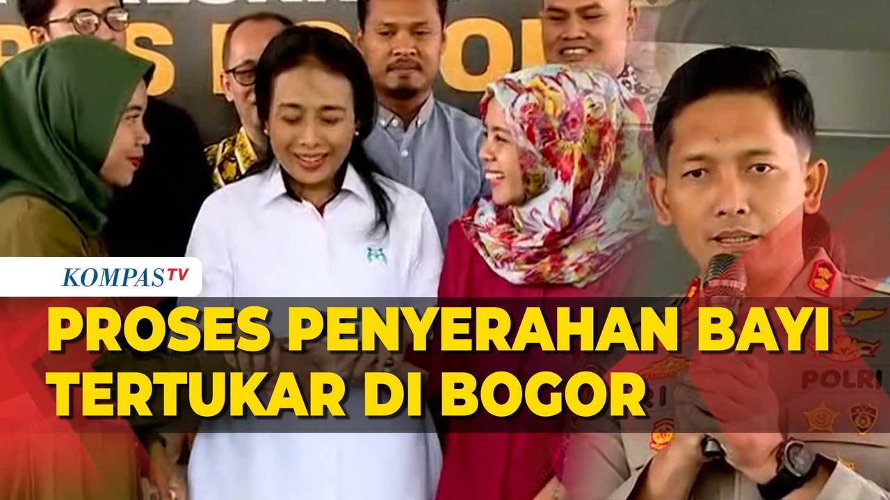 Bayi Tertukar di Bogor Resmi Diserahkan ke Orang Tua Biologisnya - Kompas TV