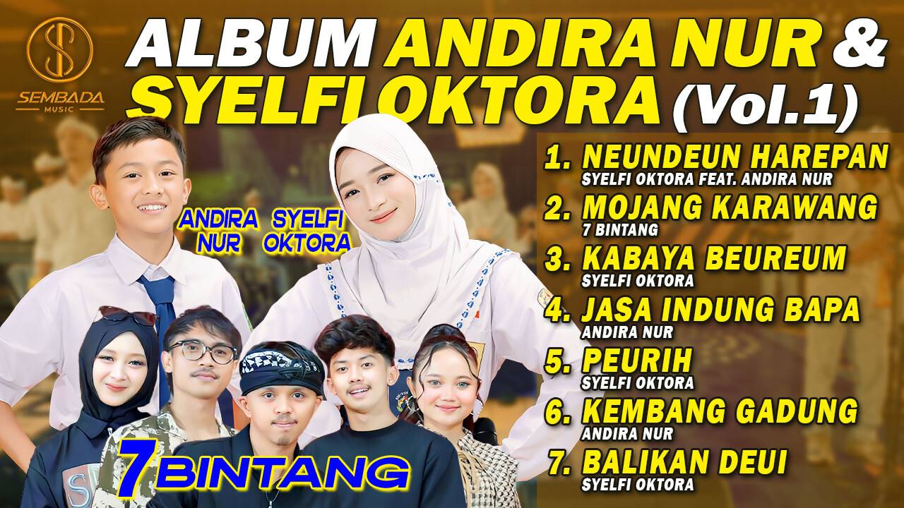 ALBUM ANDIRA NUR & SYELFI OKTORA VOL 1 | NEUNDEUN HAREPAN, MOJANG ...