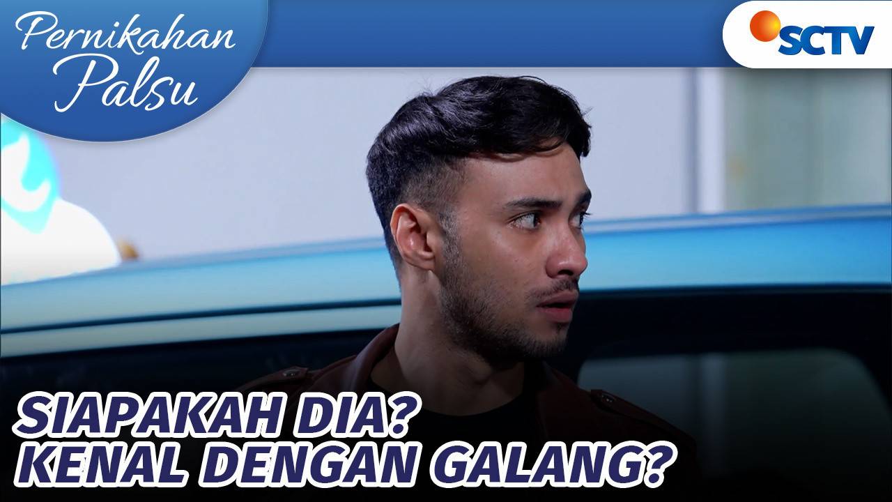 Cowok Ini Siapa! Kok Punya Foto Galang dan Nila | Pernikahan Palsu ...