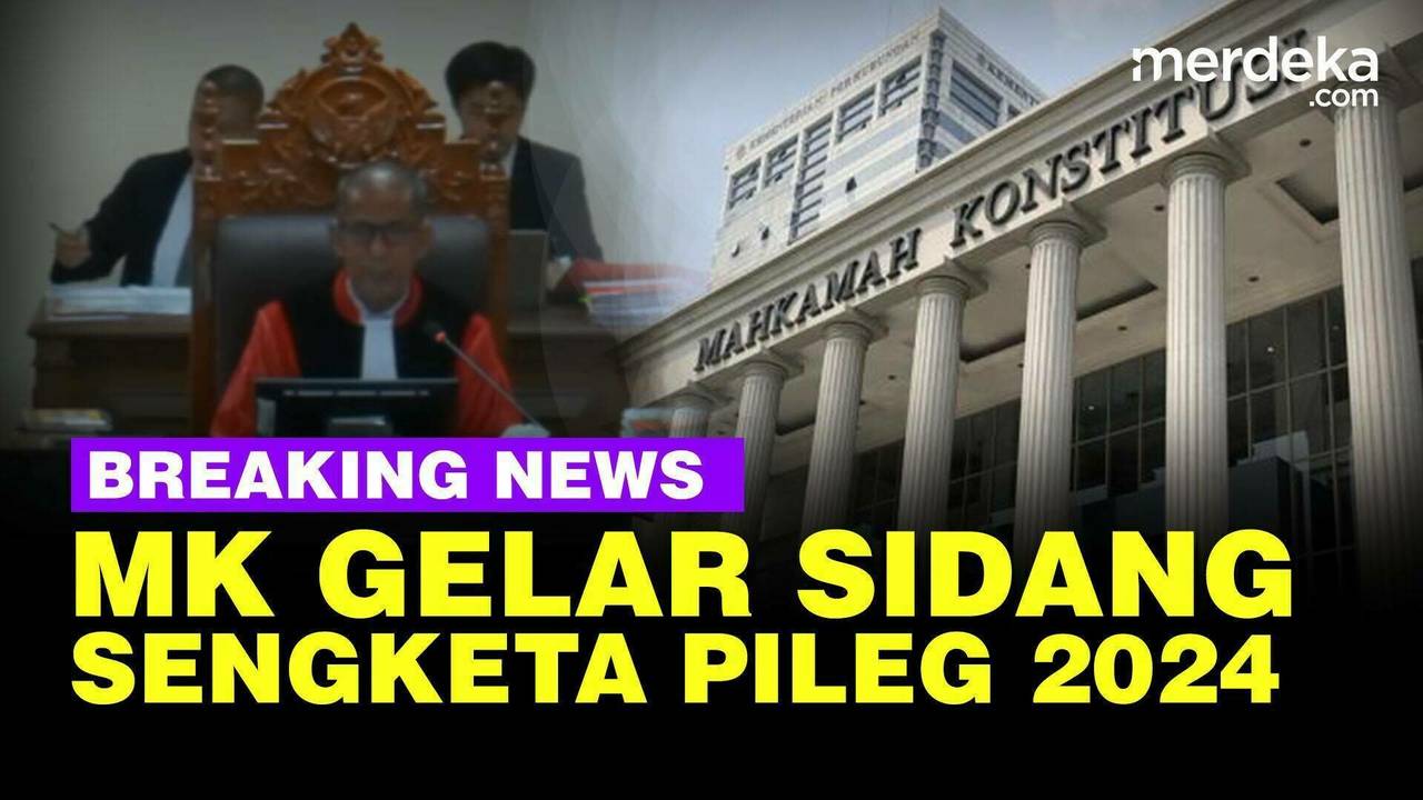 MK Gelar Sidang Sengketa Pileg 2024 | Vidio