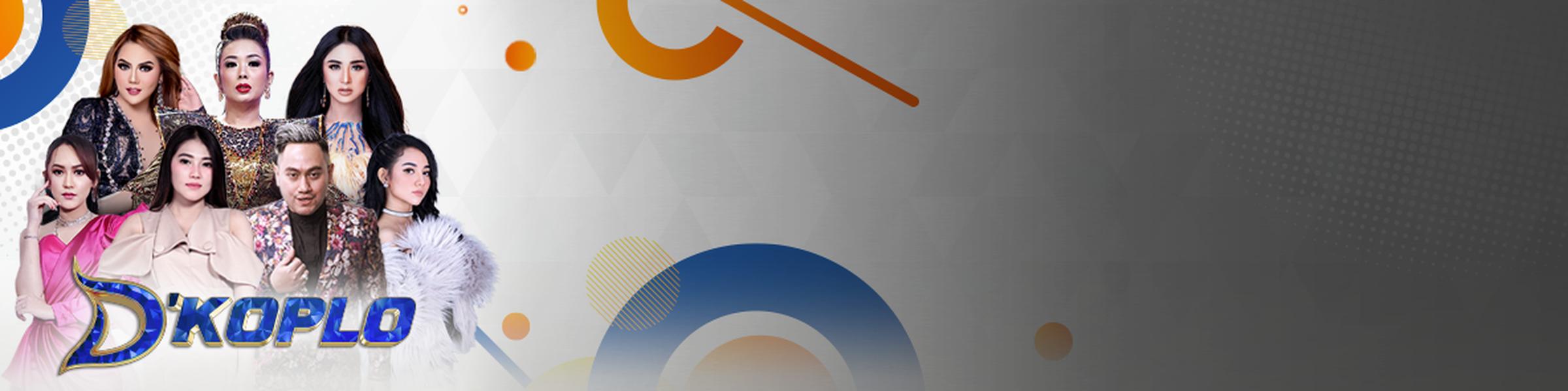 Streaming D'Koplo 2024 | Vidio