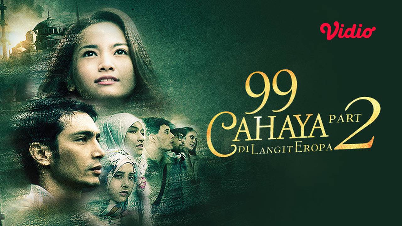 99 Cahaya di Langit Eropa Part 2 (2014) Full Movie