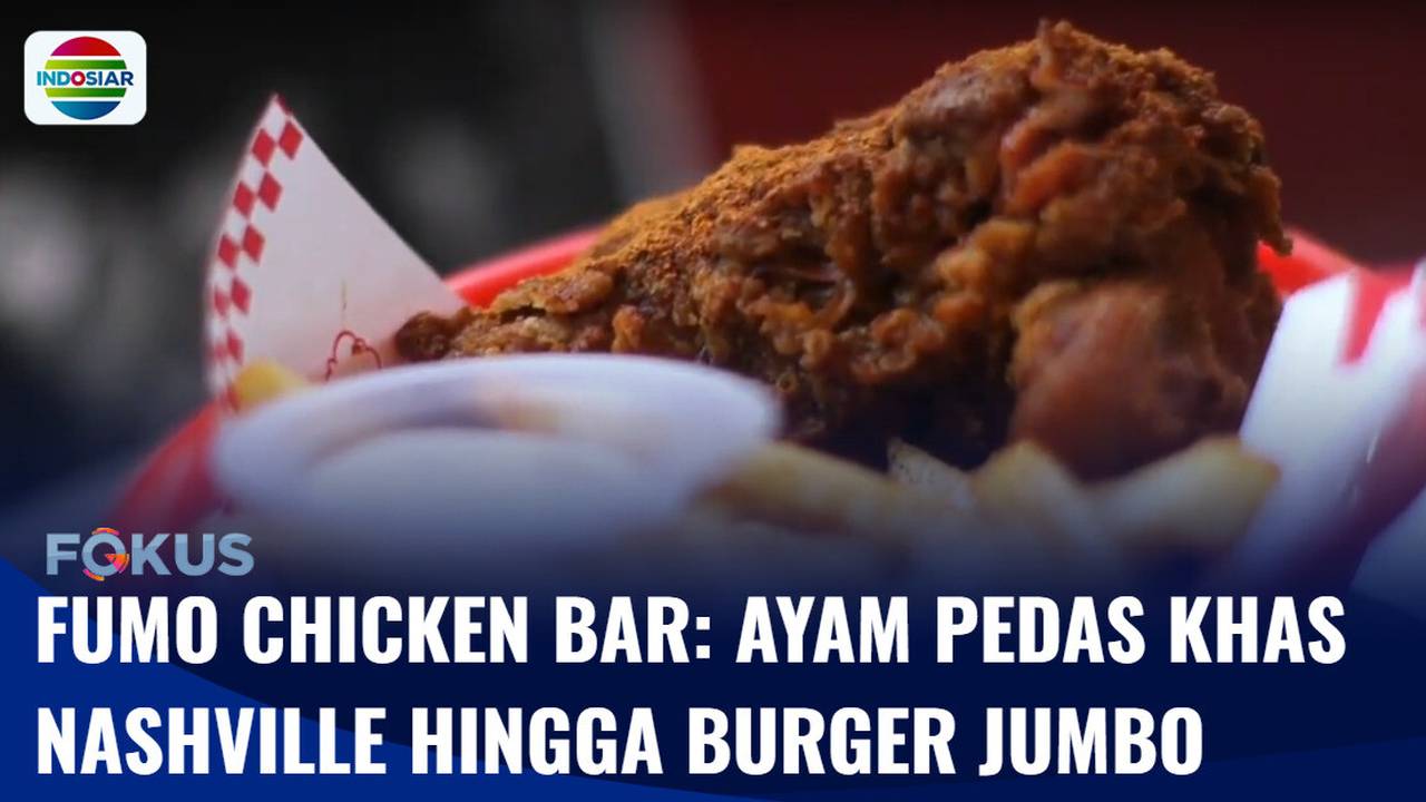 Kuliner Ayam Pedas Khas Nashville di Fumo Chicken, Ada Burger Berukuran ...