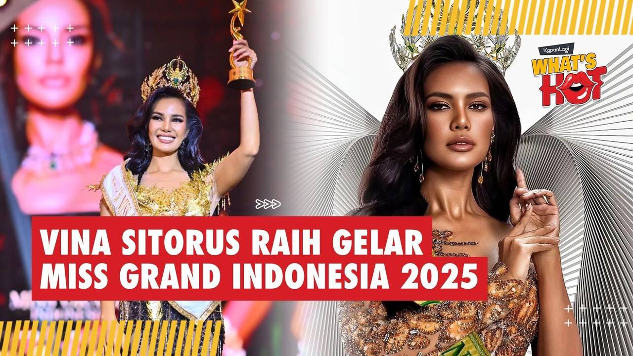 Vina Sitorus Raih Gelar Miss Grand Indonesia 2025, Pesonanya Curi ...