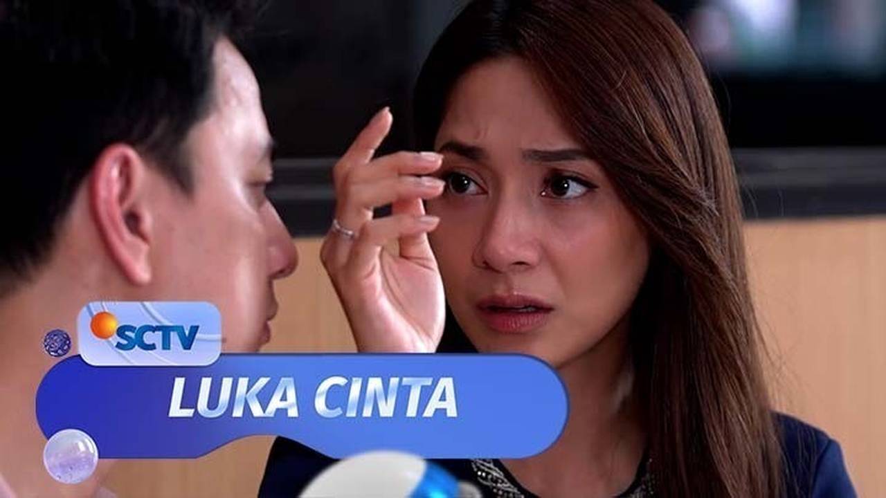 Luka Cinta - Episode 34 | Part 2/2 (2024) | Vidio