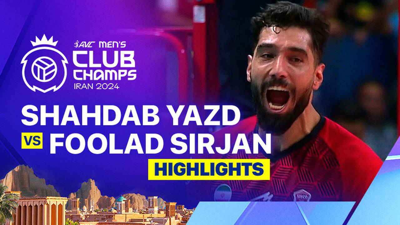 Final: Shahdab Yazd Cultural vs Foolad Sirjan Iranian - Highlights ...