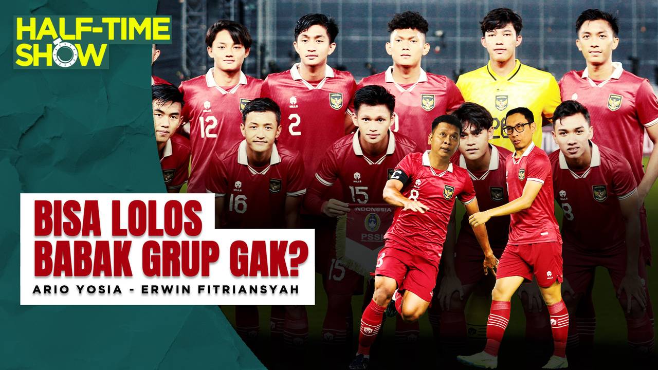 Half Time Show, Utak Atik Persaingan Panas Piala Dunia U-20, Nasib ...