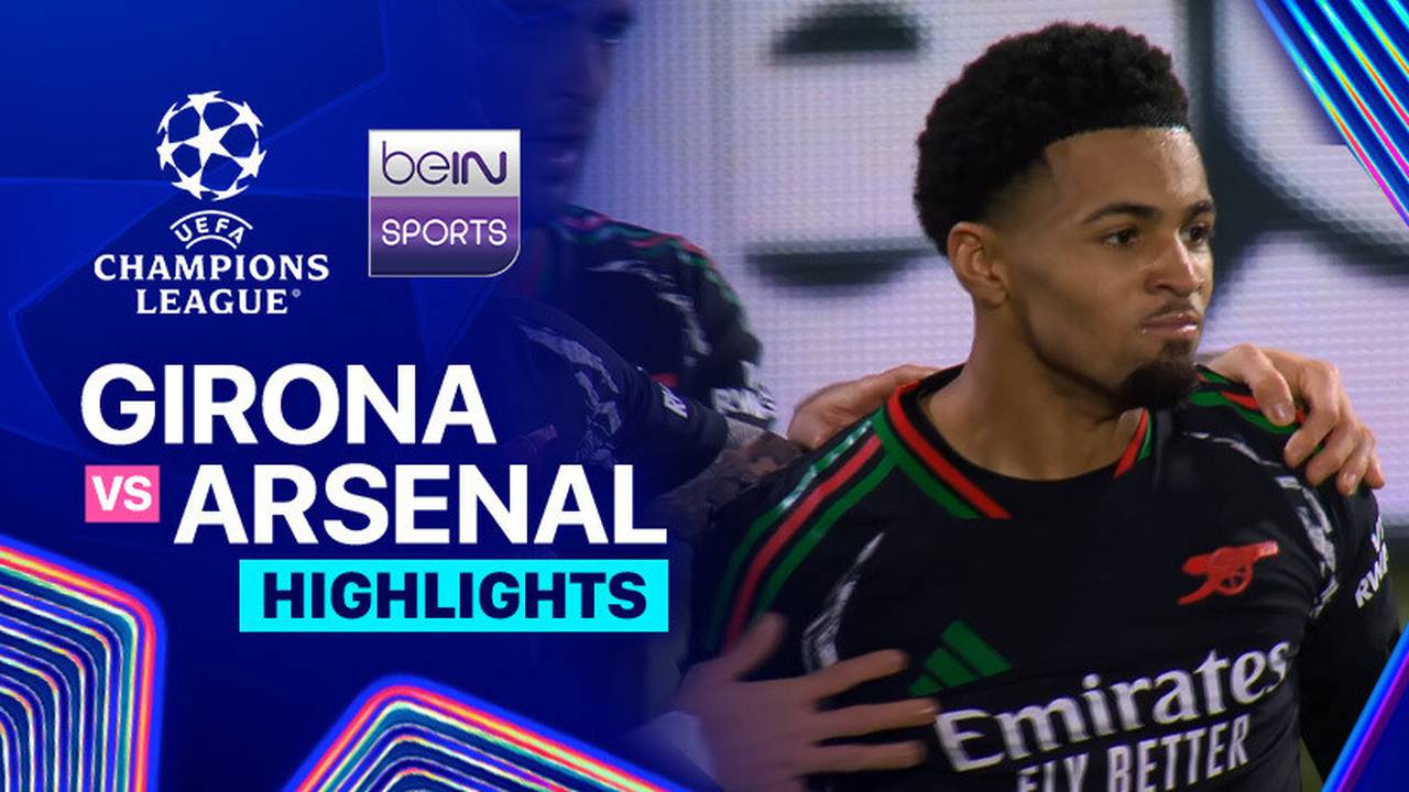 Girona vs Arsenal - Highlights | UEFA Champions League 2024/25 | Vidio