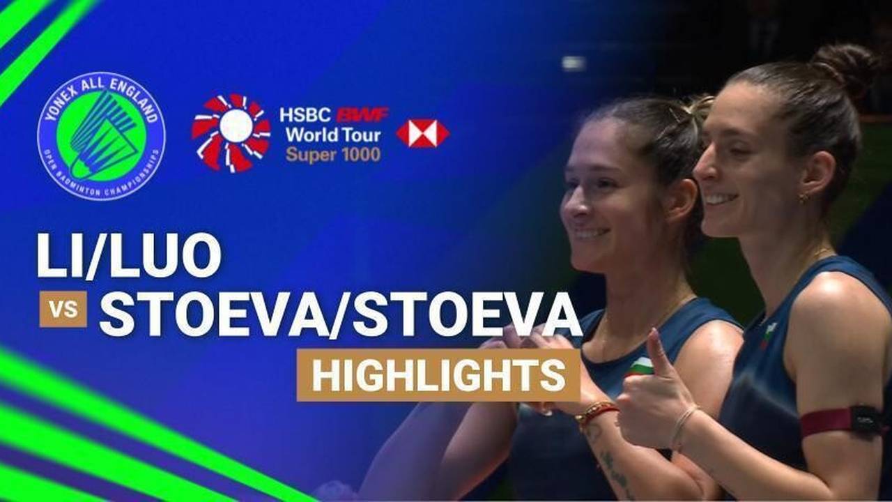 Li Yi Jing/Luo Xu Min (CHN) vs Gabriela Stoeva/Stefani Stoeva (BUL ...
