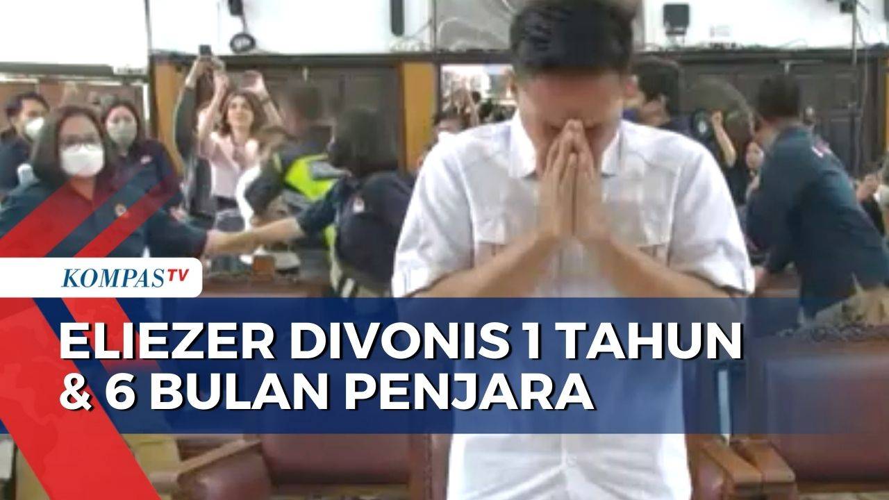 Richard Eliezer Divonis 1 Tahun & 6 Bulan Penjara, Lebih Ringan dari ...