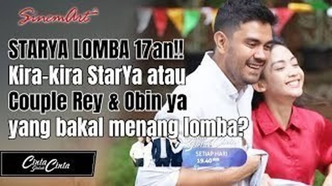 STARYA LOMBA 17an!! Kira-kira StarYa atau Couple Rey & Obin ya yang bakal menang lomba? | Vidio