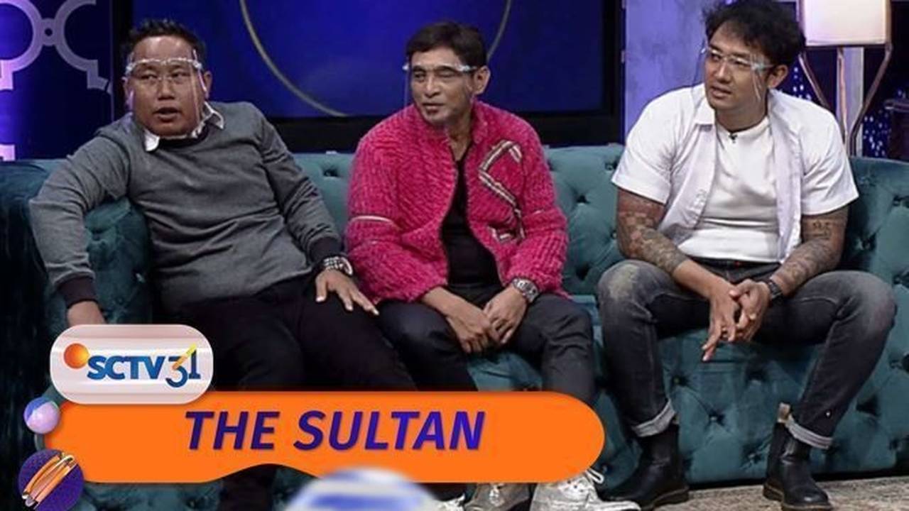 The Sultan - Episode Uus, Narji dan Jeremy Teti | Vidio