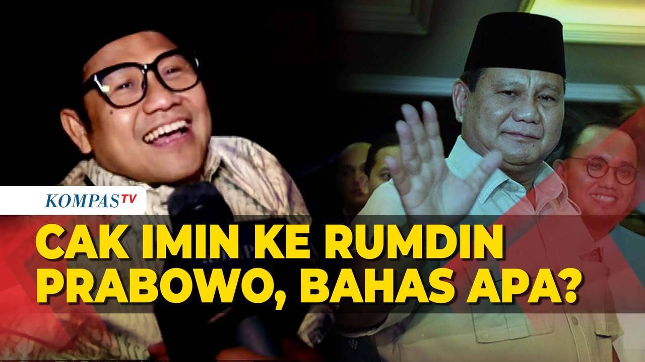 Cak Imin ke Rumah Dinas Prabowo Subianto, Bahas Apa? - Kompas TV | Vidio