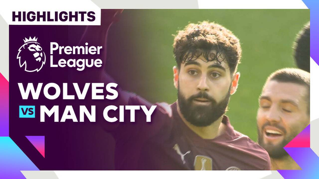 Wolves vs Man City - Highlights | Premier League 24/25