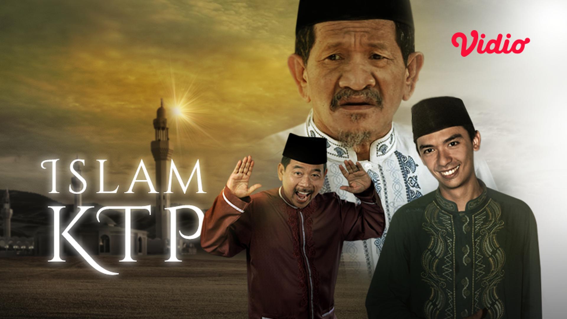Streaming Islam KTP (Sinetron SCTV) | Vidio