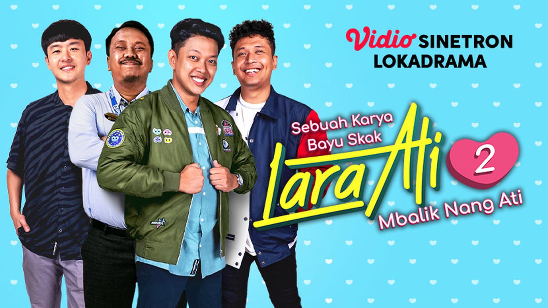 Nonton Lara Ati 2 (Episode Terbaru) Vidio Sinetron