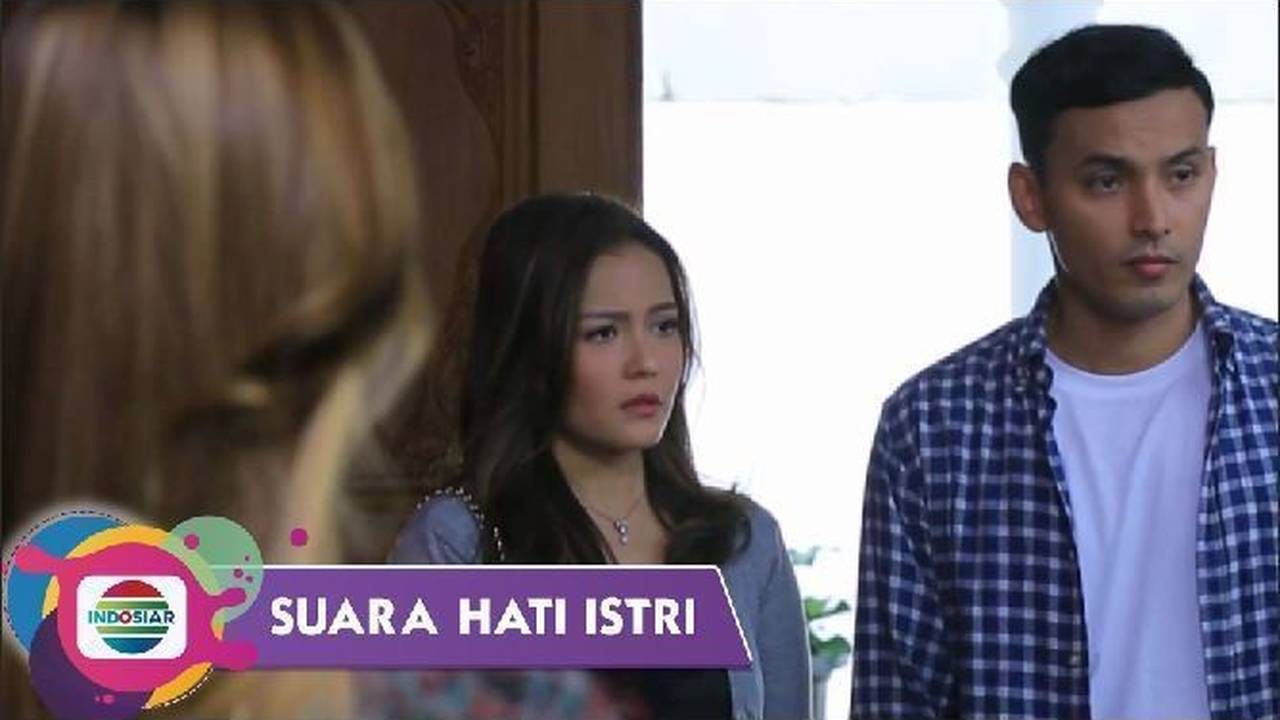 Nonton Sinema Suara Hati Istri - Jadi Istri Disia-siakan, Jadi Mantan ...