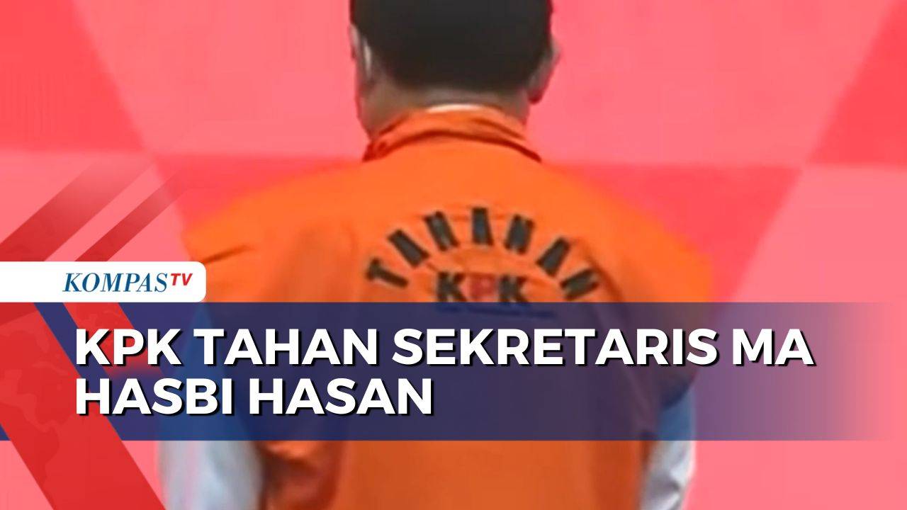 Kasus Suap Perkara, KPK Resmi Tahan Sekretaris MA Hasbi Hasan! - Kompas ...