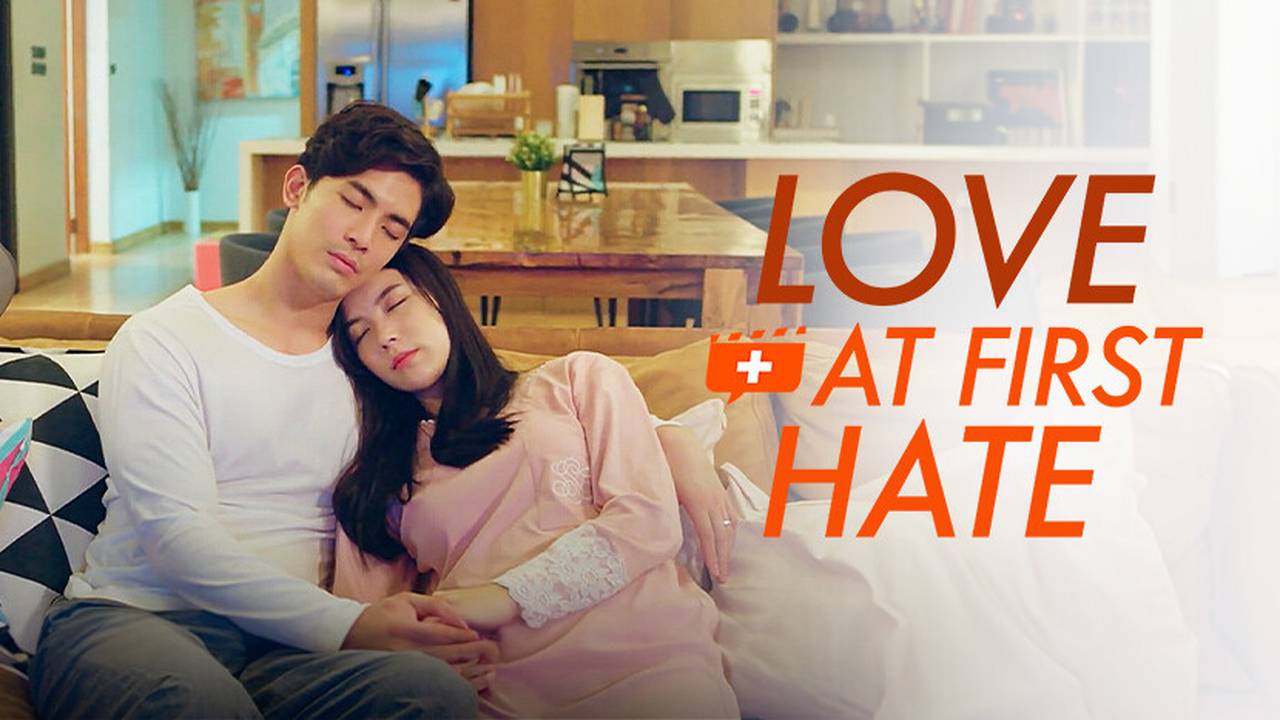 Love at First Hate - Episode 09 (2018) | Vidio