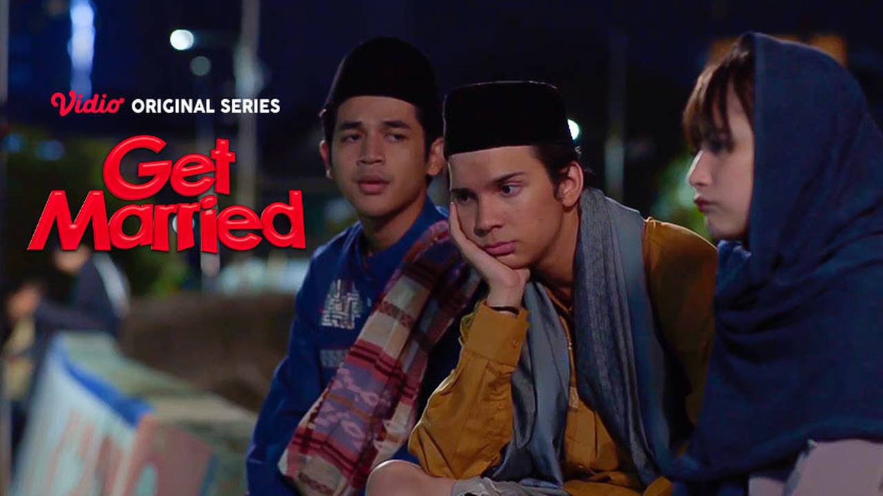 Nonton Get Married Episode 2 | Original Series