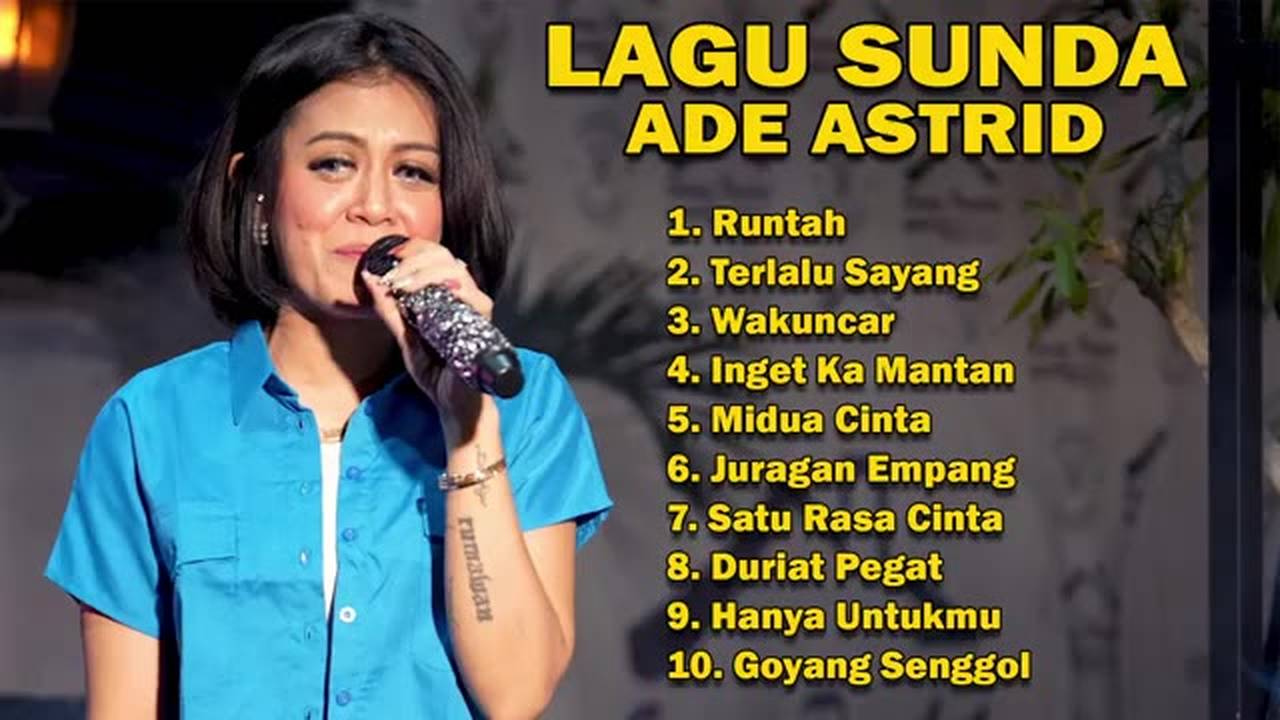 LAGU SUNDA ADE ASTRID TERBARU 2023