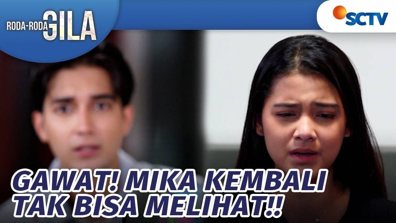 Roda Roda Gila - Heh! Mika Gak Bisa Lihat Apa Apa!! | Roda Roda Gila ...