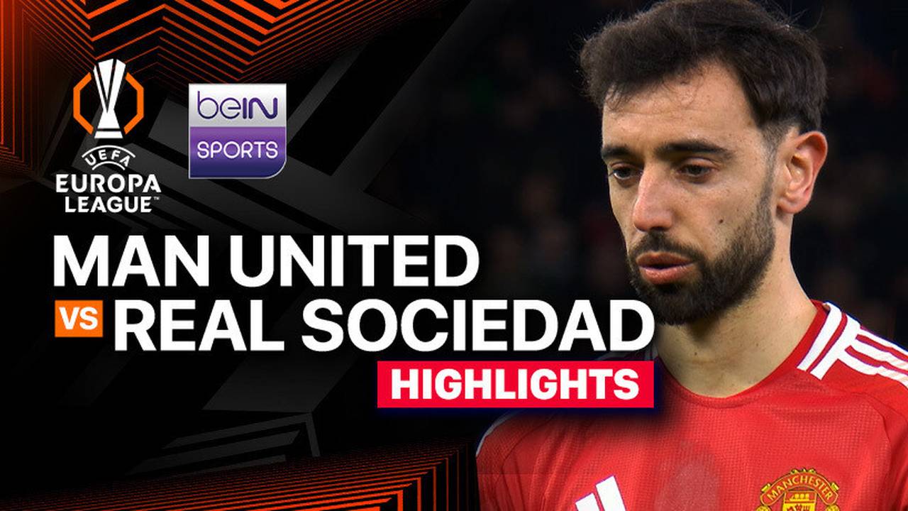 Man United vs Real Sociedad - Highlights | UEFA Europa League 2024/25 | Vidio
