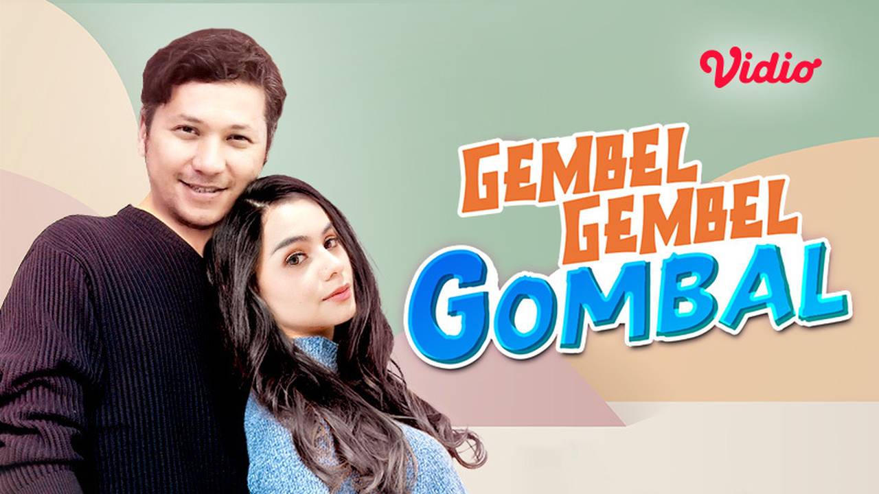 Streaming Gembel Gembel Gombal