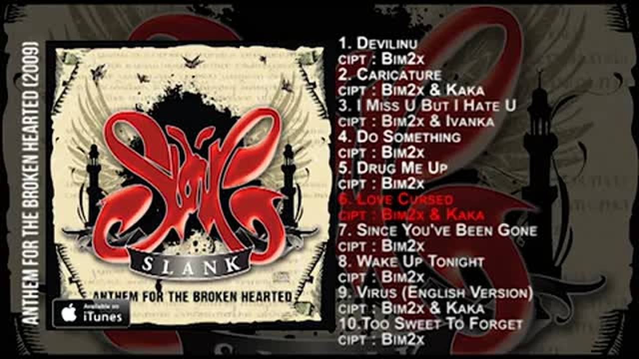 Slank - Anthem For The Broken Hearted (Full Album Stream) | Vidio