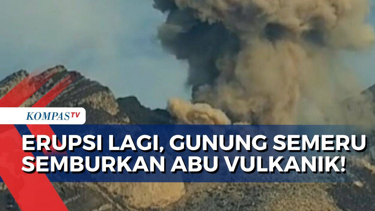 Semburkan Abu Vulkanik hingga Setinggi 1.000 Meter, Gunung Semeru Kembali Erupsi - Kompas TV | Vidio