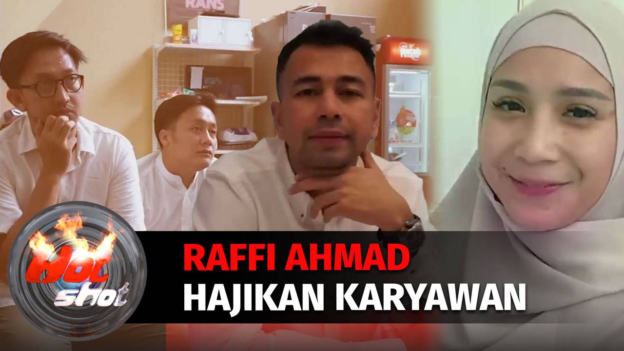Raffi Ahmad Boyong Karyawan Naik Haji | Hot Shot | Vidio