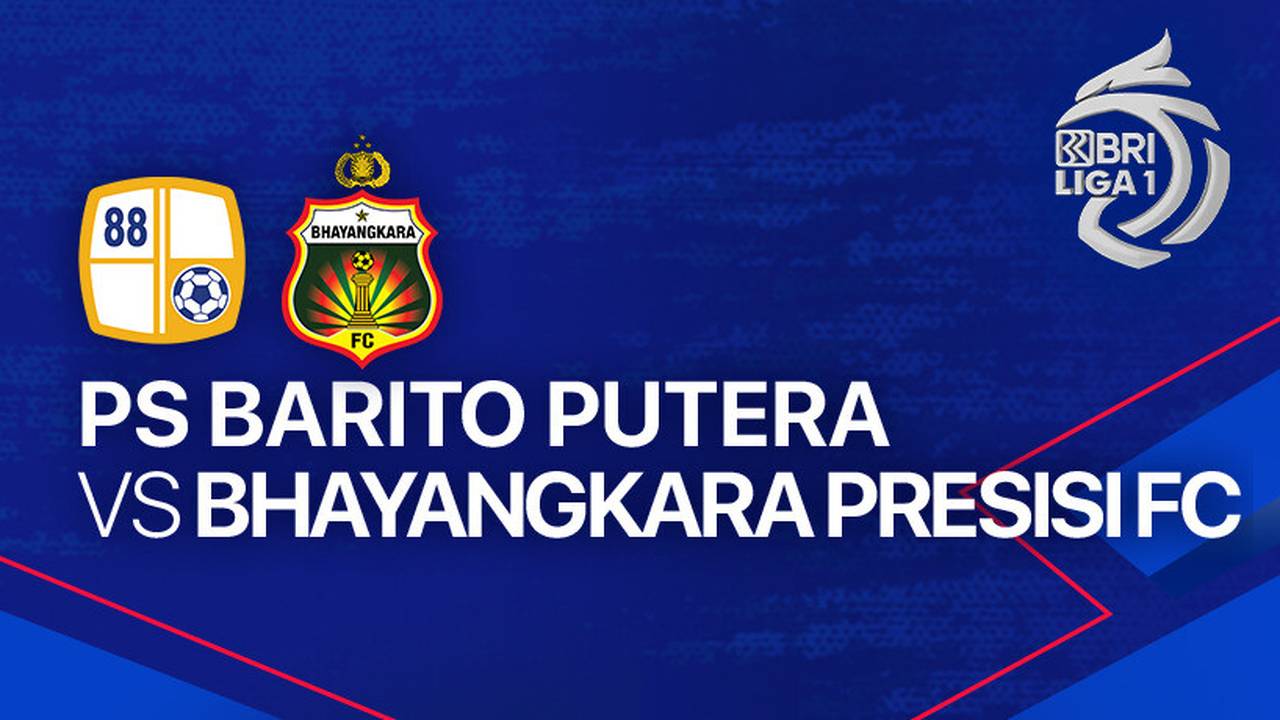 PS Barito Putera vs Bhayangkara Presisi FC - Full Match | BRI Liga 1 ...