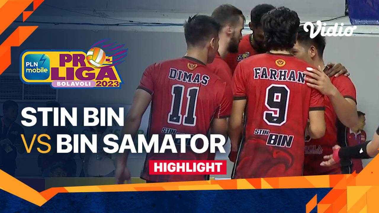 Highlights | Jakarta STIN BIN vs Surabaya BIN Samator | PLN Mobile ...