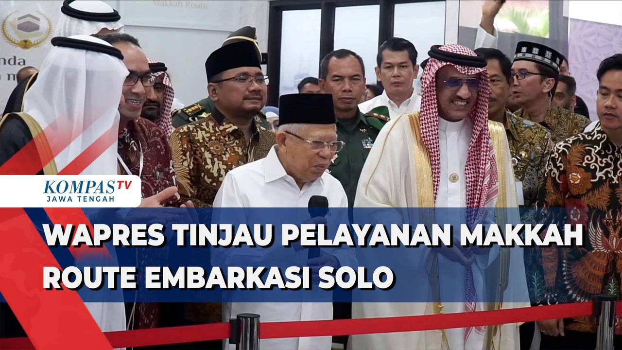Wapres Tinjau Pelayanan Makkah Route Embarkasi Solo - Kompas TV | Vidio