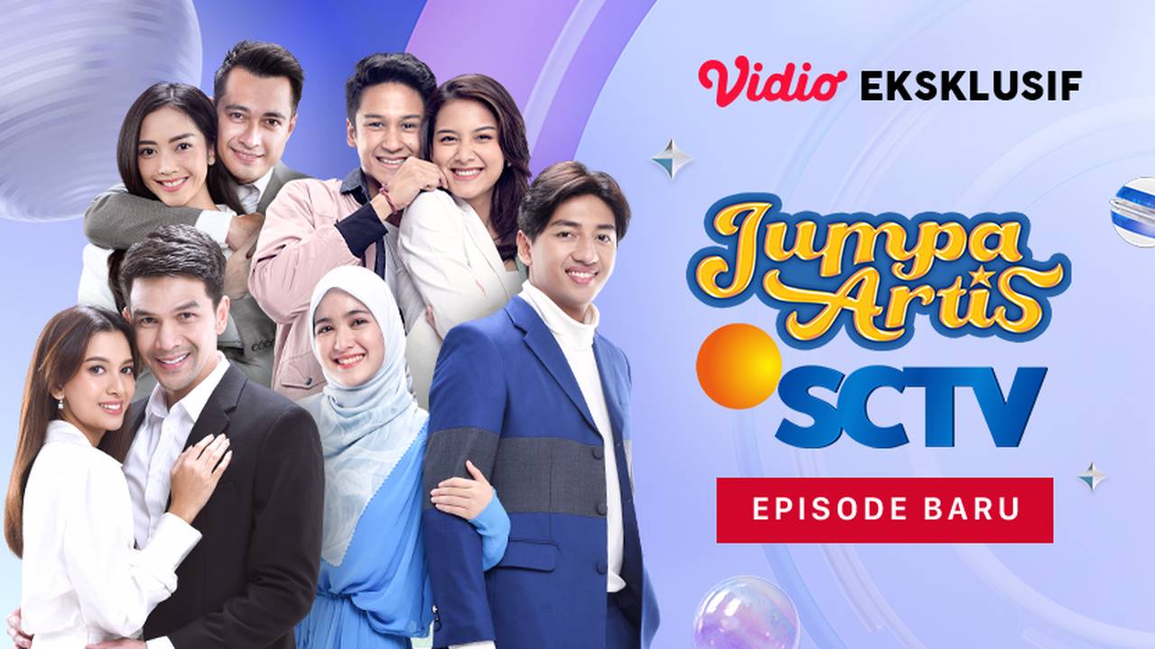 Streaming Meet & Greet Sinetron SCTV (2020) | Vidio