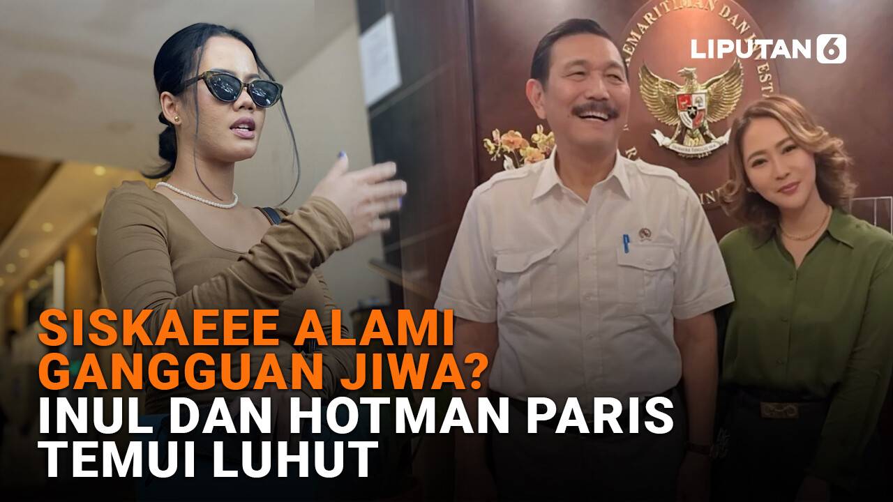 Siskaeee Alami Gangguan Jiwa? Inul dan Hotman Paris Temui Luhut ...